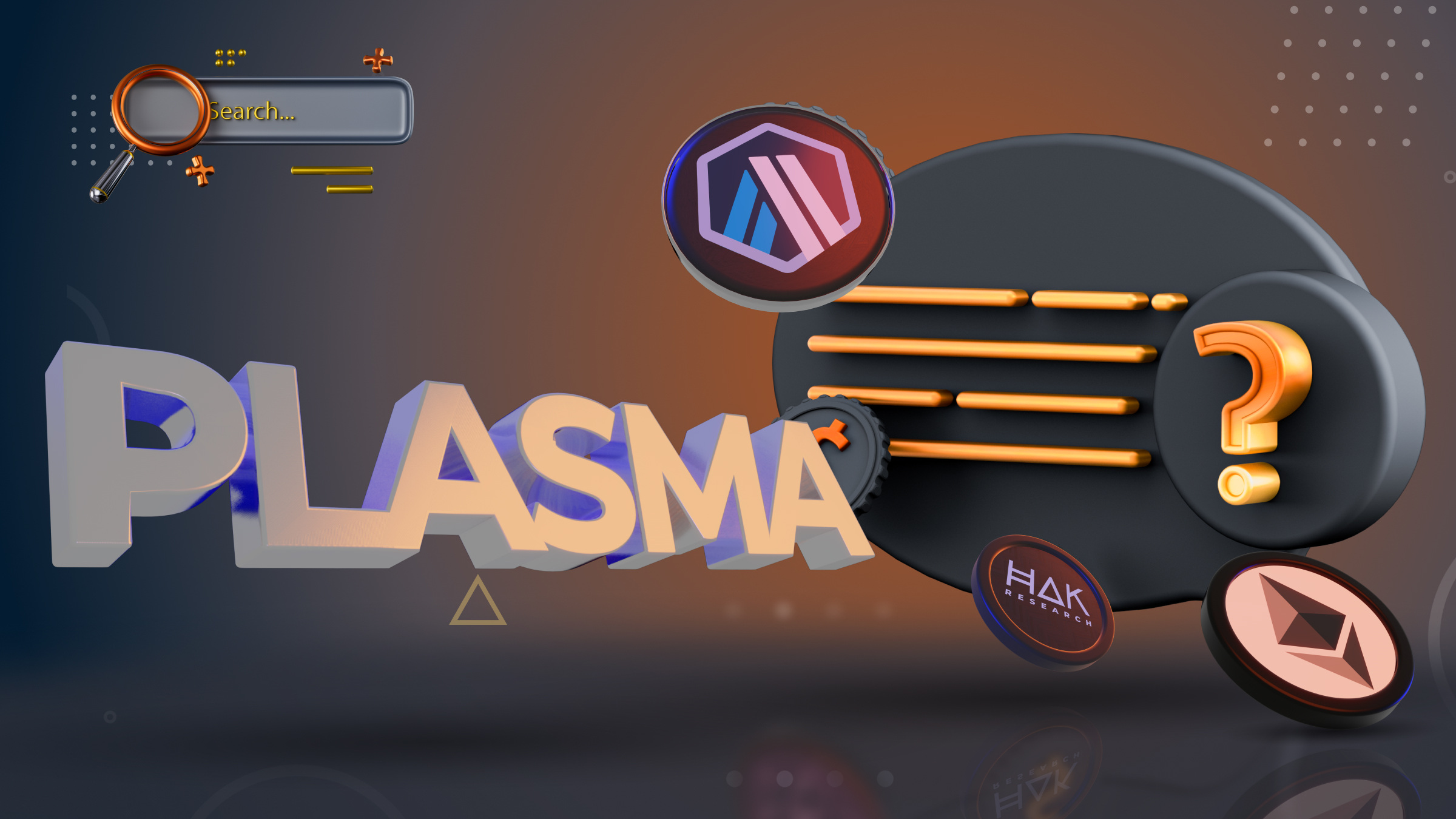 Plasma Là Gì? Cơ Chế Hoạt Động Của Plasma Trong Layer 2