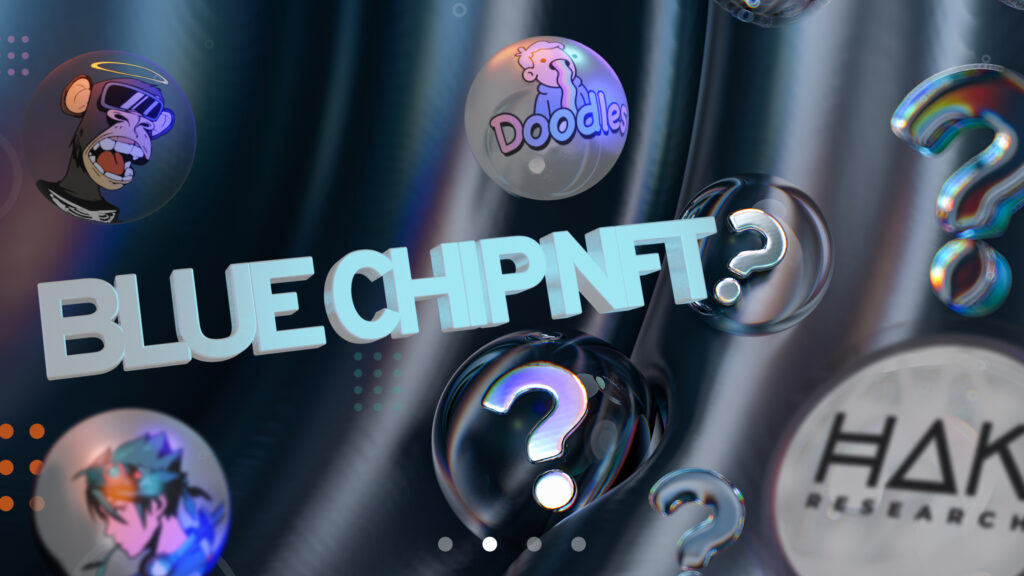 Blue Chip NFT Là Gì? Các Bộ Sưu Tập NFT Blue Chip Hàng Đầu